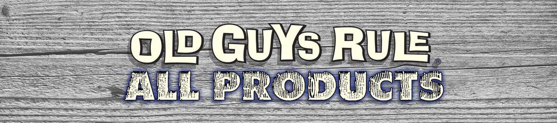 Vintage Goods Apparel - All Products - Old Guys Rule - Official Online ...