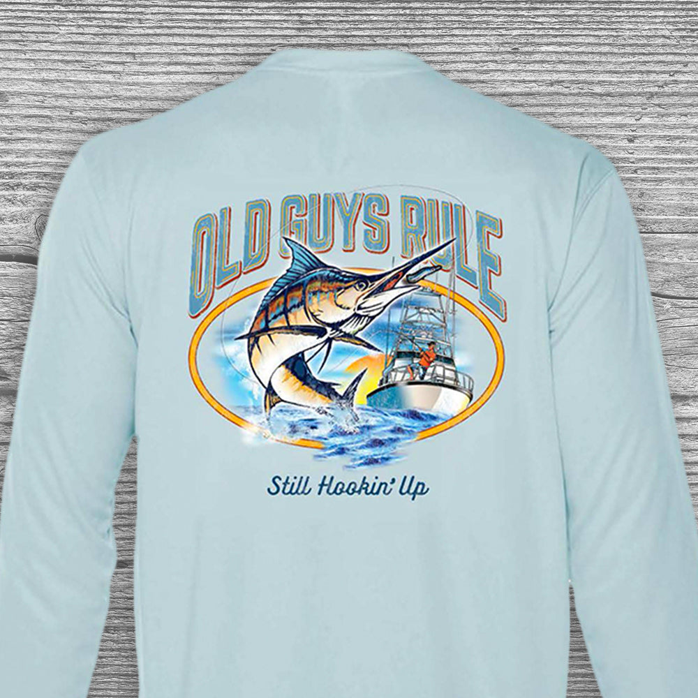 Old Guys Rule T-Shirt - Still Hookin' Up - UPF +50 Sun Shirt - Old Guys Rule - Official Online ...