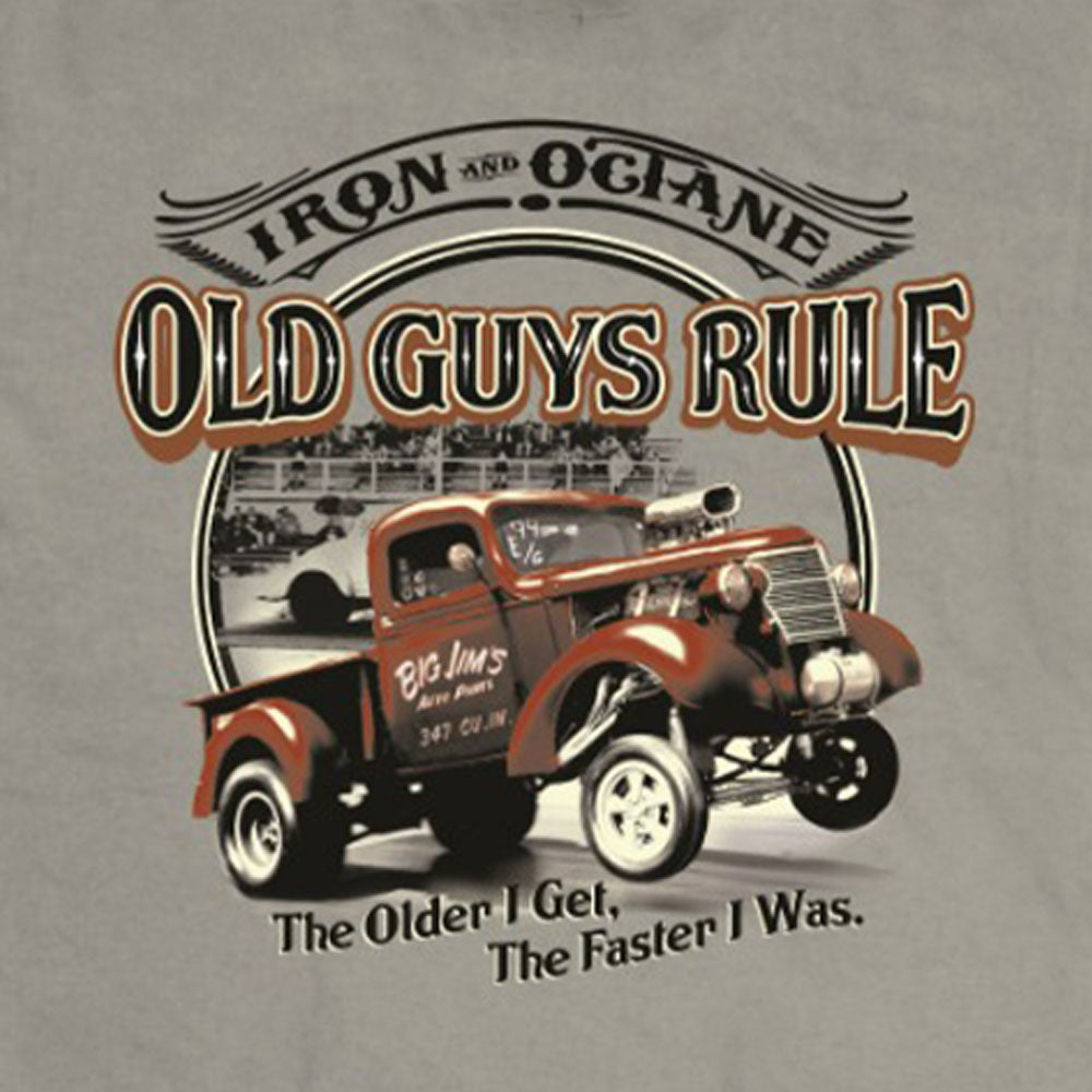Old Guys Rule T-shirt - Iron & Octane - Old Guys Rule - Official Online ...